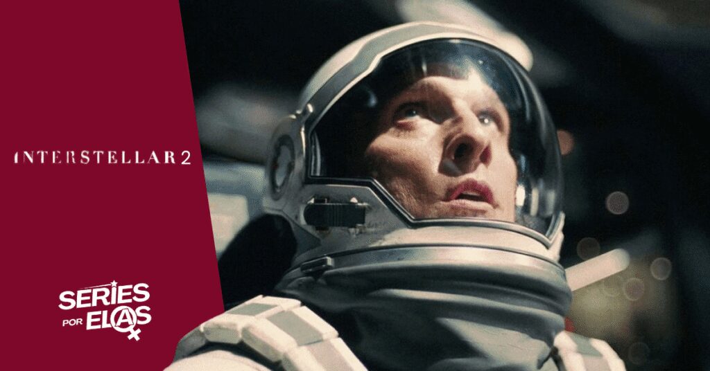 Interstellar 2 Vai Acontecer? Tudo Sobre A Sequência