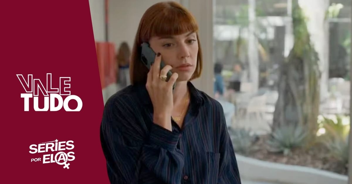 Resumo De Vale Tudo: Capítulo De Sexta-feira – 12/09