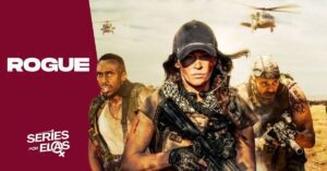 Rogue: Elenco, Onde Assistir E Tudo Sobre O Filme