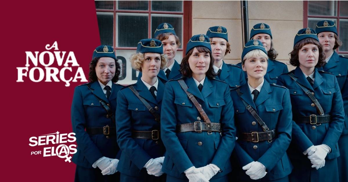 A Nova Força: Elenco, Onde Assistir E Tudo Sobre