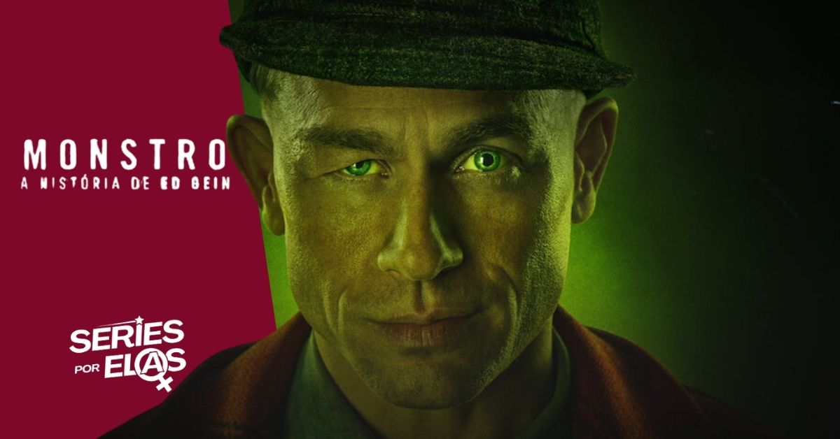 Crítica De A História De Ed Gein | Vale A Pena Assistir A Série?