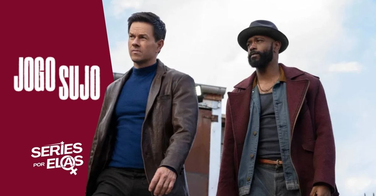 Jogo Sujo: Elenco, Onde Assistir E Tudo Sobre